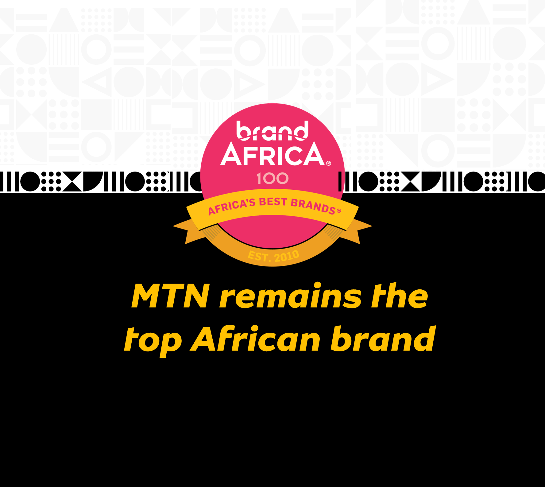 MTN remains top African brand, as well as leading brand ‘doing good’
