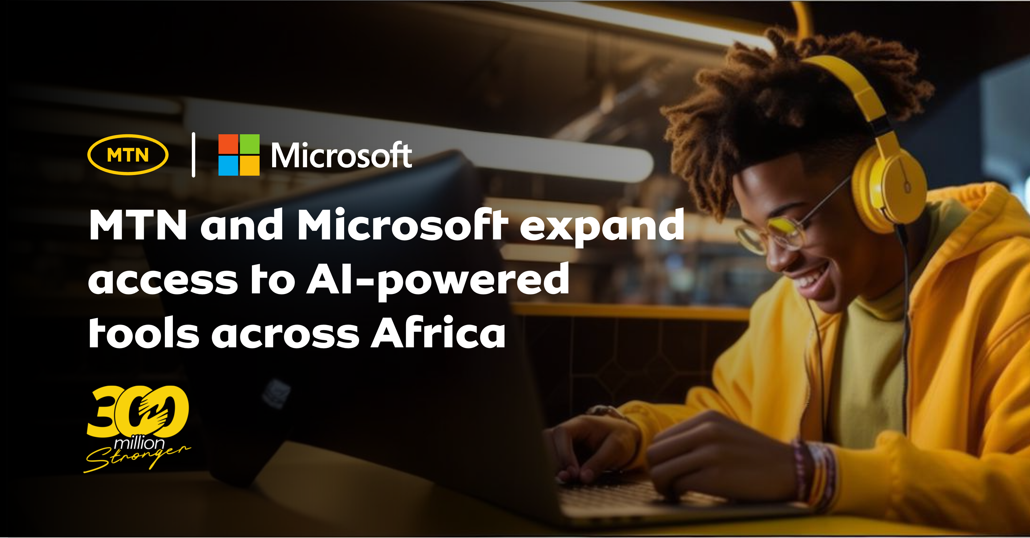 MTN and Microsoft expand access to AI-powered tools across Africa